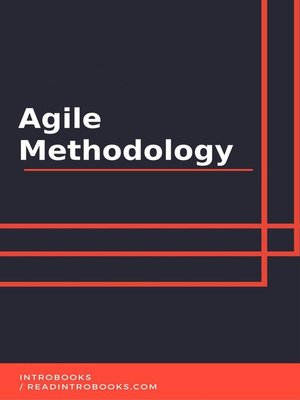 Agile Methodology by IntroBooks Team · OverDrive: Free ebooks ...