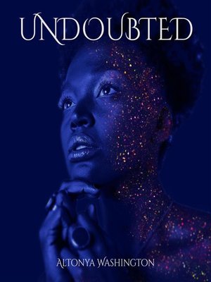 eBook - Undoubted by AlTonya Washington · OverDrive: Free ebooks ...