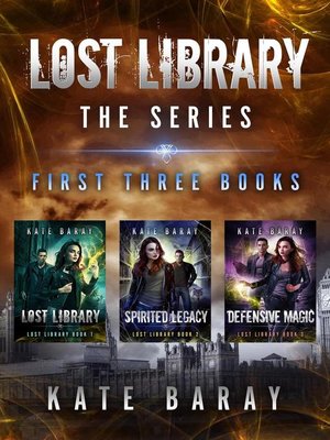 Lost Library Collection by Kate Baray · OverDrive: Free ebooks ...