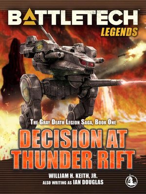 Decision at Thunder Rift (The Gray Death Legion Saga, Book 1 ...