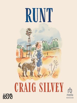 Audiobook - Runt by Craig Silvey · OverDrive: Free ebooks, audiobooks ...