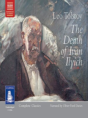 The Death of Ivan Ilyich by Leo Tolstoy · OverDrive: Free ebooks ...
