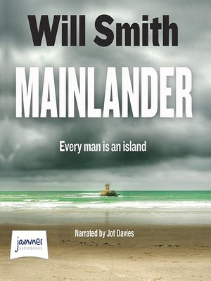 Mainlander by Will Smith · OverDrive: Free ebooks, audiobooks & movies ...