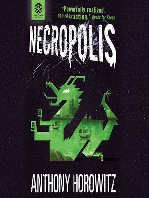 Necropolis by Anthony Horowitz · OverDrive: Free ebooks, audiobooks ...