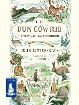 Audiobook - The Dun Cow Rib by John Lister-Kaye · OverDrive: Free ...