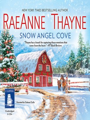 Audiobook - Snow Angel Cove by RaeAnne Thayne · OverDrive: Free ebooks ...