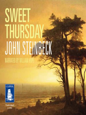Sweet Thursday by John Steinbeck · OverDrive: Free ebooks, audiobooks ...