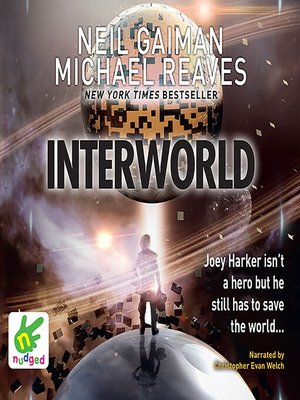 Interworld by Michael Reaves · OverDrive: Free ebooks, audiobooks ...