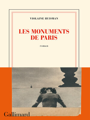 Les monuments de Paris by Violaine Huisman · OverDrive: Free ebooks ...
