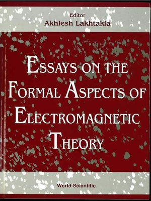 eBook - Essays On the Formal Aspects of Electromagnetic Theory by ...