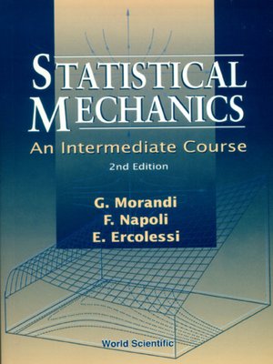 Statistical Mechanics by Elisa Ercolessi · OverDrive: Free ebooks ...