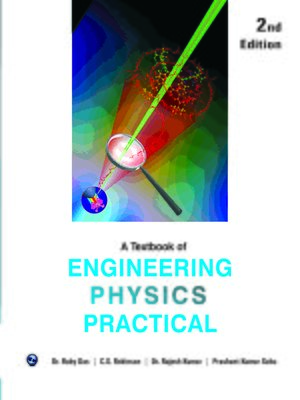 eBook - A TEXTBOOK OF ENGINEERING PHYSICS PRACTICAL by Ruby Das ...