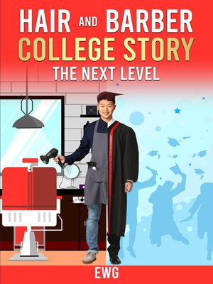 eBook - Hair and barber college Story-The next level by E W G ...