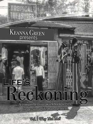 Life's Reckoning--A Comprehensive Workbook Series for Personal Life ...