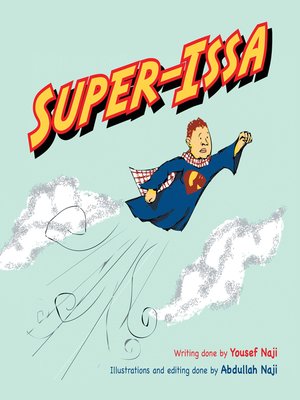 Super-Issa by Abdullah Naji · OverDrive: Free ebooks, audiobooks ...