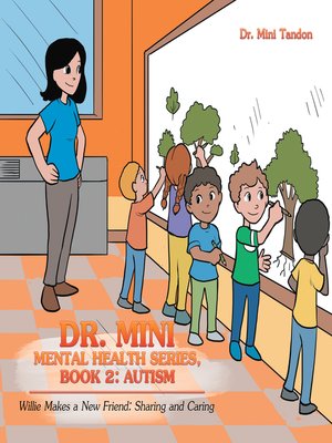 Dr. Mini Mental Health Series, Book 2 by Dr. Mini Tandon · OverDrive ...