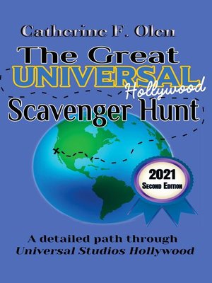 The Great Universal Studios Hollywood Scavenger Hunt by Catherine Olen ...