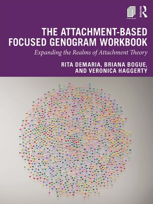 The Attachment-Based Focused Genogram Workbook by Rita DeMaria ...