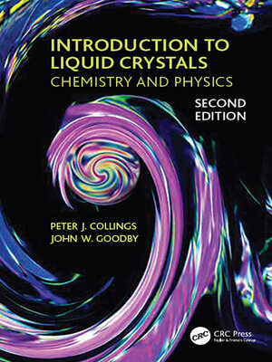 Introduction to Liquid Crystals by Peter J. Collings · OverDrive: Free ...