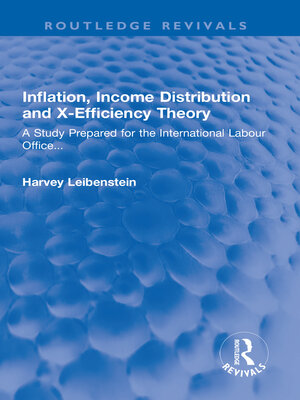 Inflation, Income Distribution and X-Efficiency Theory by Harvey ...