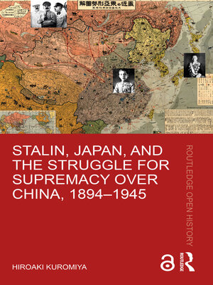 eBook - Stalin, Japan, and the Struggle for Supremacy over China, 1894 ...
