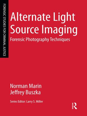 Alternate Light Source Imaging by Norman Marin · OverDrive: ebooks ...