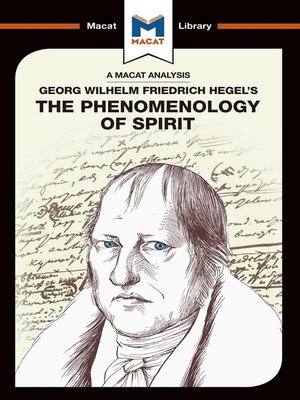 An Analysis of G.W.F. Hegel's Phenomenology of Spirit by Ian Jackson ...