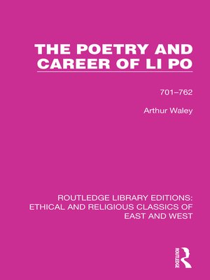 eBook - The Poetry and Career of Li Po by Arthur Waley · OverDrive ...