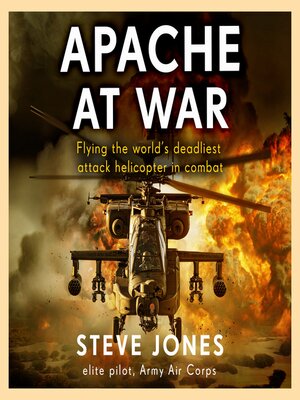 Apache at War by Steve Jones · OverDrive: Free ebooks, audiobooks ...