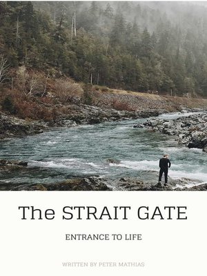 The Strait Gate by Peter Mathias · OverDrive: ebooks, audiobooks, and ...