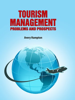Tourism Management by Avery Hampton · OverDrive: Free ebooks ...
