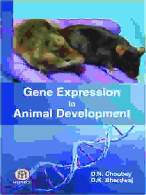 Gene Expression in Animal Development by Choubey D.N. · OverDrive: Free ...