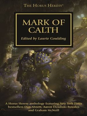 Mark of Calth by Laurie Goulding · OverDrive: Free ebooks, audiobooks ...