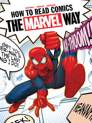 How To Read Comics The Marvel Way by Christopher Hastings · OverDrive ...