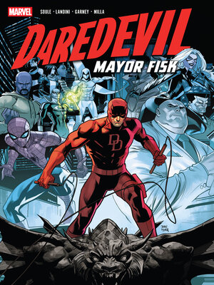 Daredevil: Mayor Fisk by Charles Soule · OverDrive: Free ebooks ...