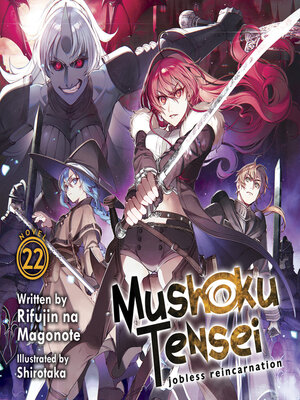 Mushoku Tensei: Jobless Reincarnation, Volume 22 by Rifujin na Magonote ...
