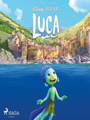 Luca by Disney · OverDrive: Free ebooks, audiobooks & movies from your ...