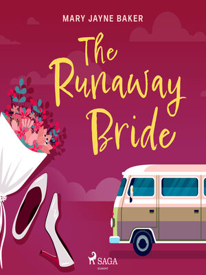 The Runaway Bride by Mary Jayne Baker · OverDrive: Free ebooks ...