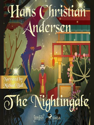 The Nightingale by H.C. Andersen · OverDrive: Free ebooks, audiobooks ...